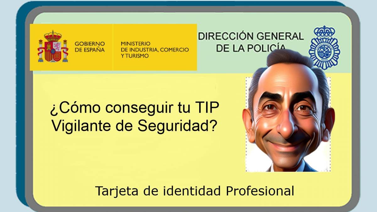 Como sacarse el TIP vigilante de seguridad o Renovarlo